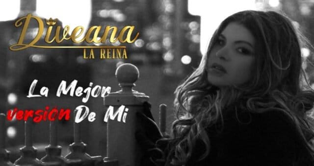 Diveana vuelve más empoderada que nunca con 'La Mejor Versión de Mi'